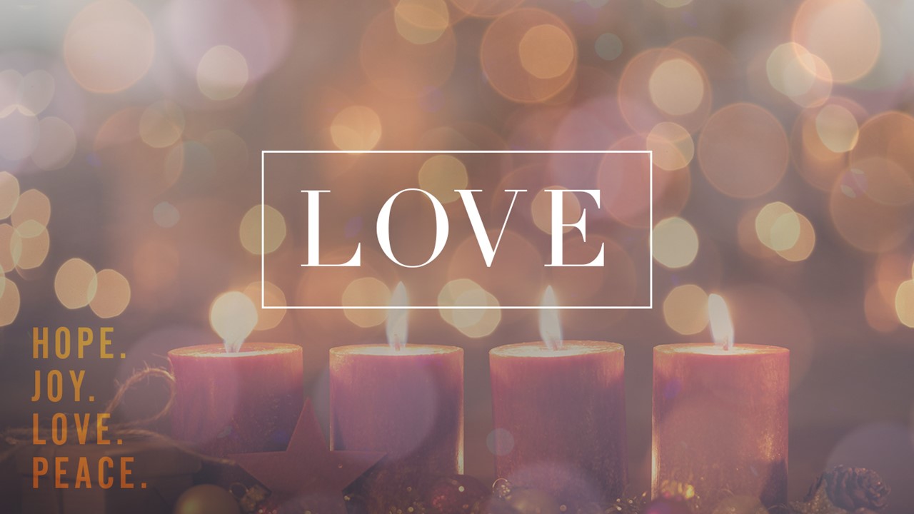 Advent 3: Love – Evergreen Baptist Church