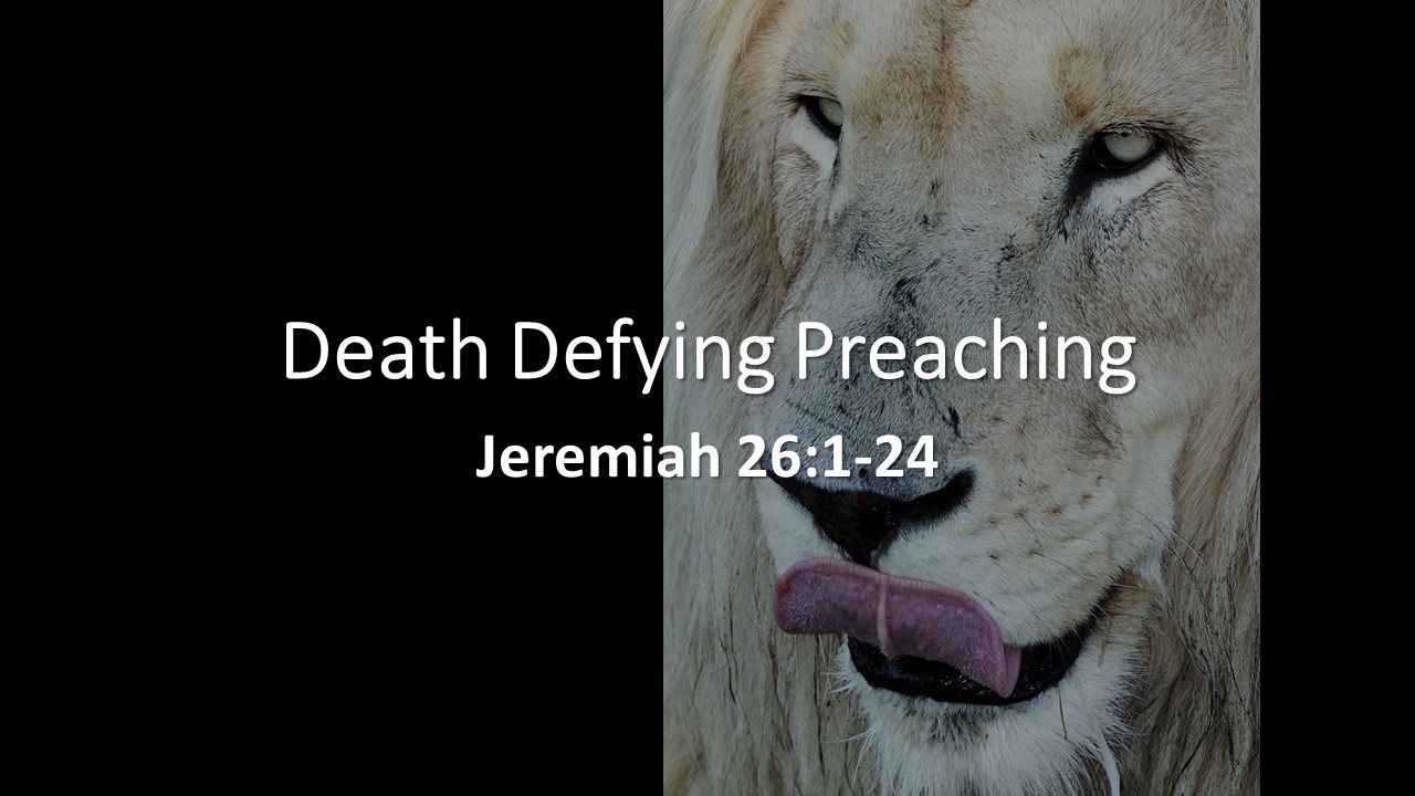 Death-Defying Preaching – Evergreen Baptist Church